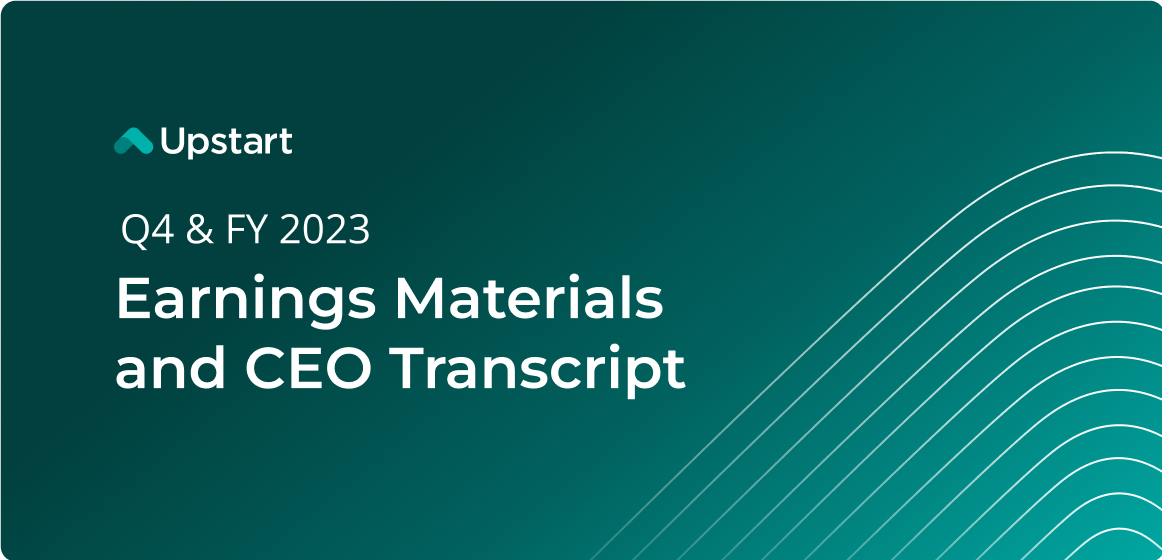 Upstart Q4 & FY2023: Earnings Materials & CEO Transcript - Upstart News